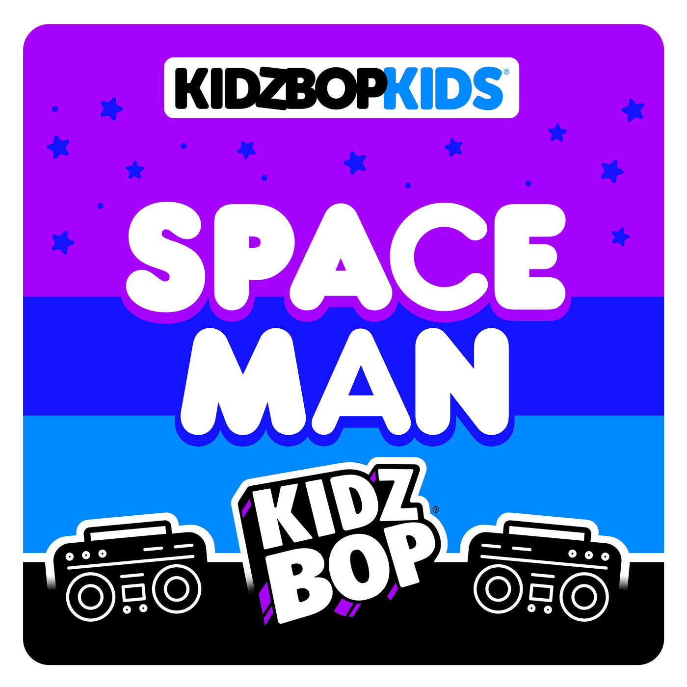 Kidz Bop Kids - Space Man | iHeart
