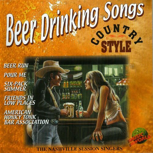 The Nashville Session Singers - Beer Drinking Songs | iHeart