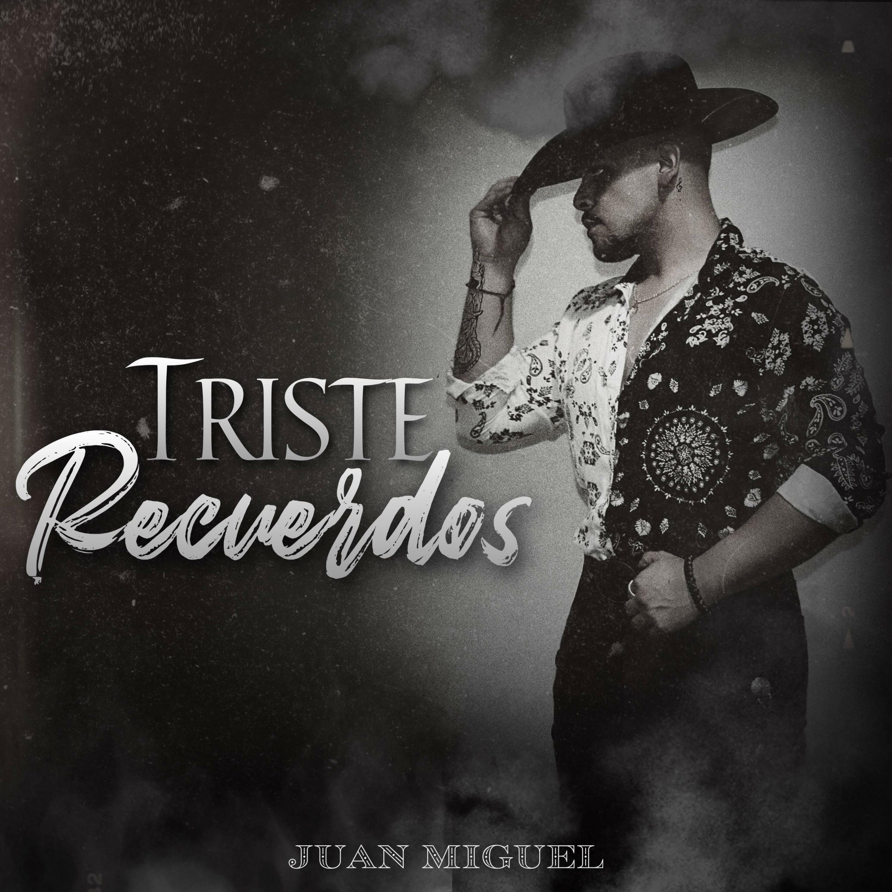Juan Miguel el Charro de Aguascalientes - Triste Recuerdos | iHeart