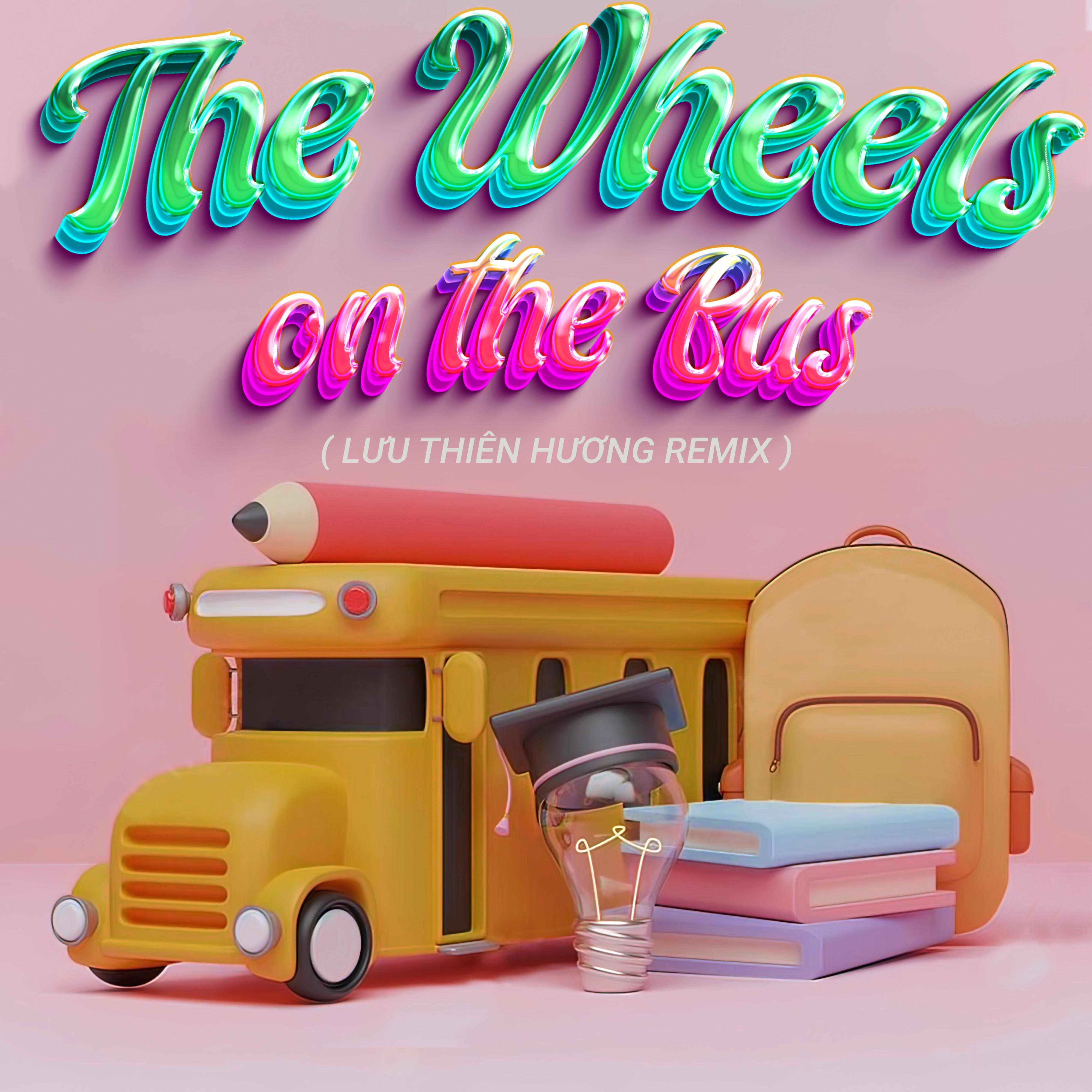 Selena - The Wheels On The Bus (Lưu Thiên Hương Remix) | iHeart