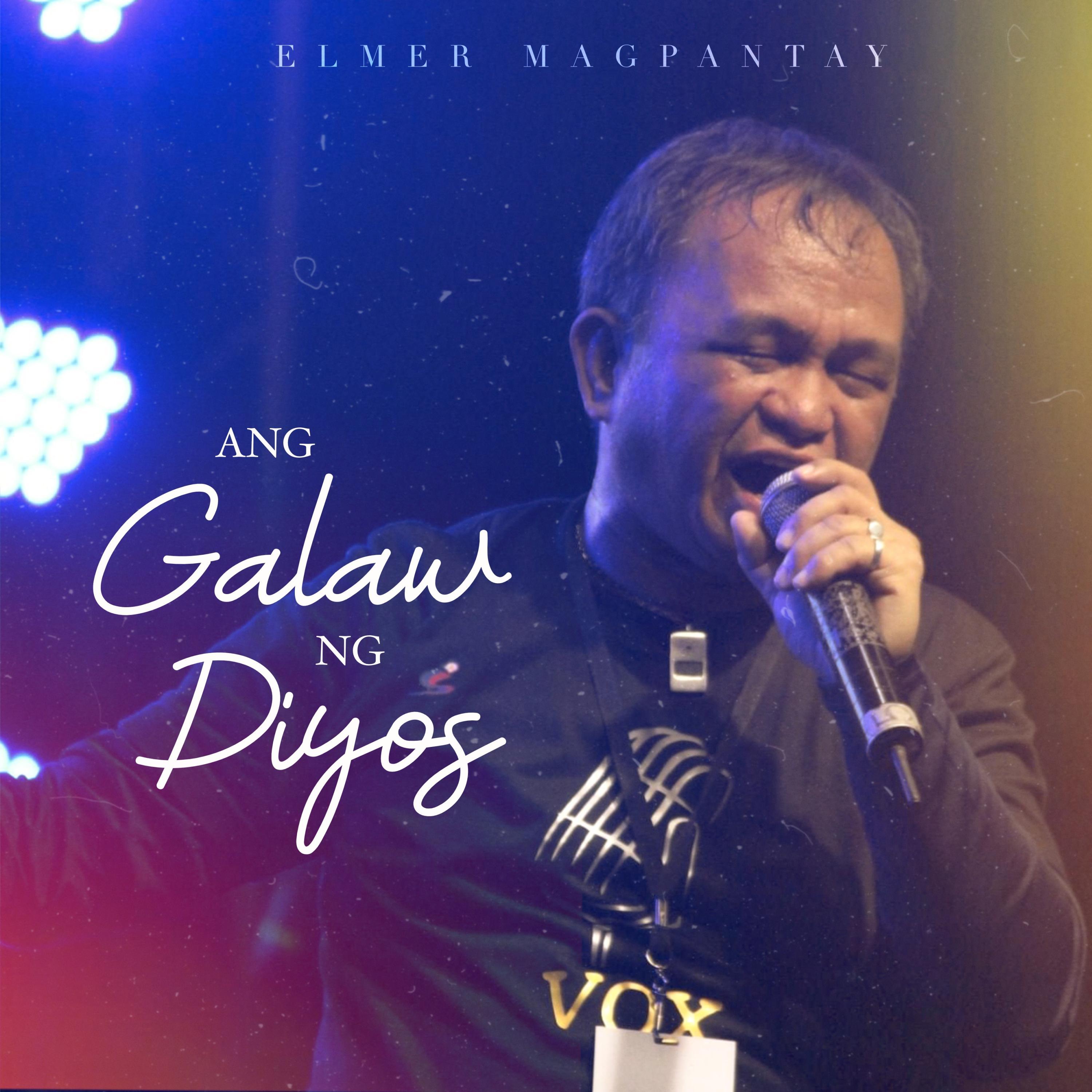 Elmer Magpantay - Ang Galaw ng Diyos | iHeart
