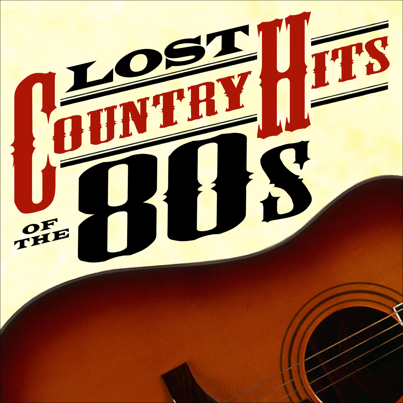 Various Artists - Lost Country Hits of the 80s | iHeart