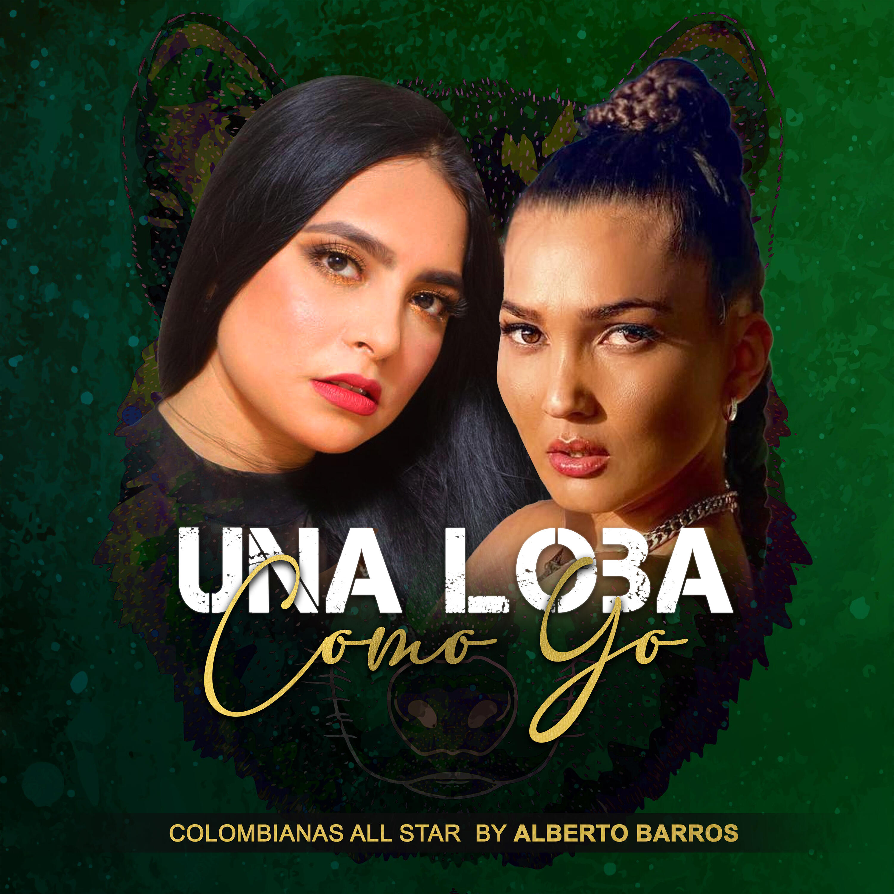 Alberto Barros & Colombianas Salsa All Star - Una Loba Como Yo | iHeart