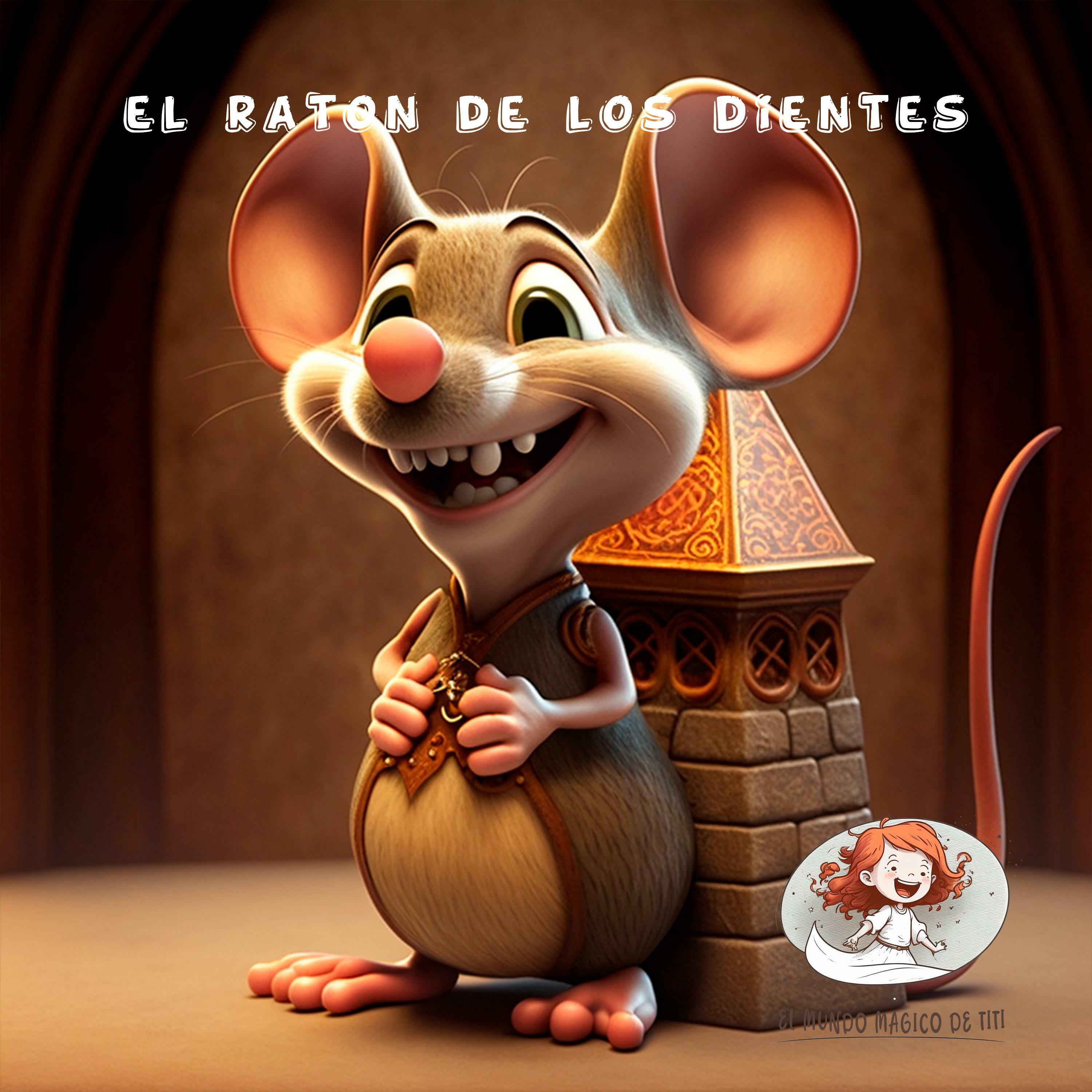 El Mundo Magico De Titi - El Raton de los Dientes | iHeart