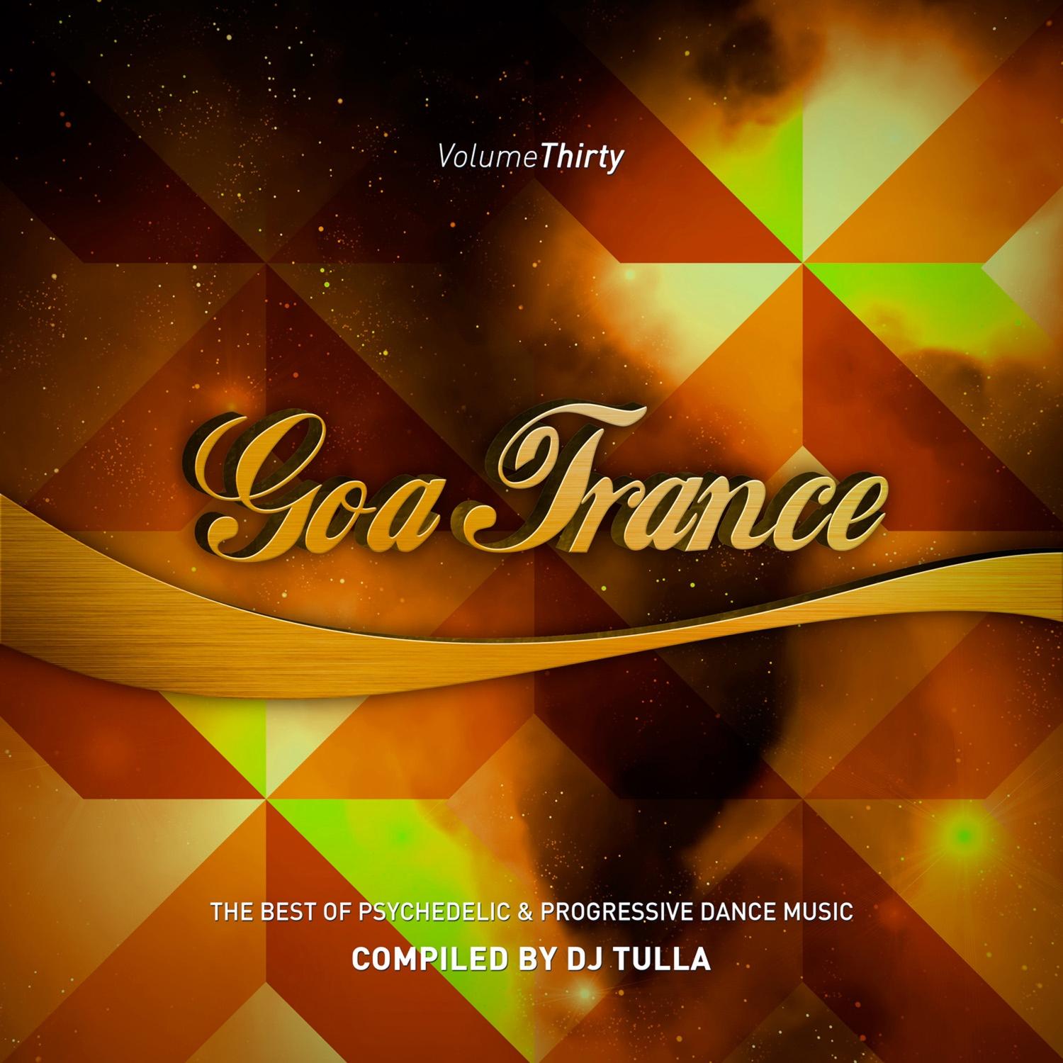 Dj Tulla - Goa Trance, Vol. 30 | iHeart