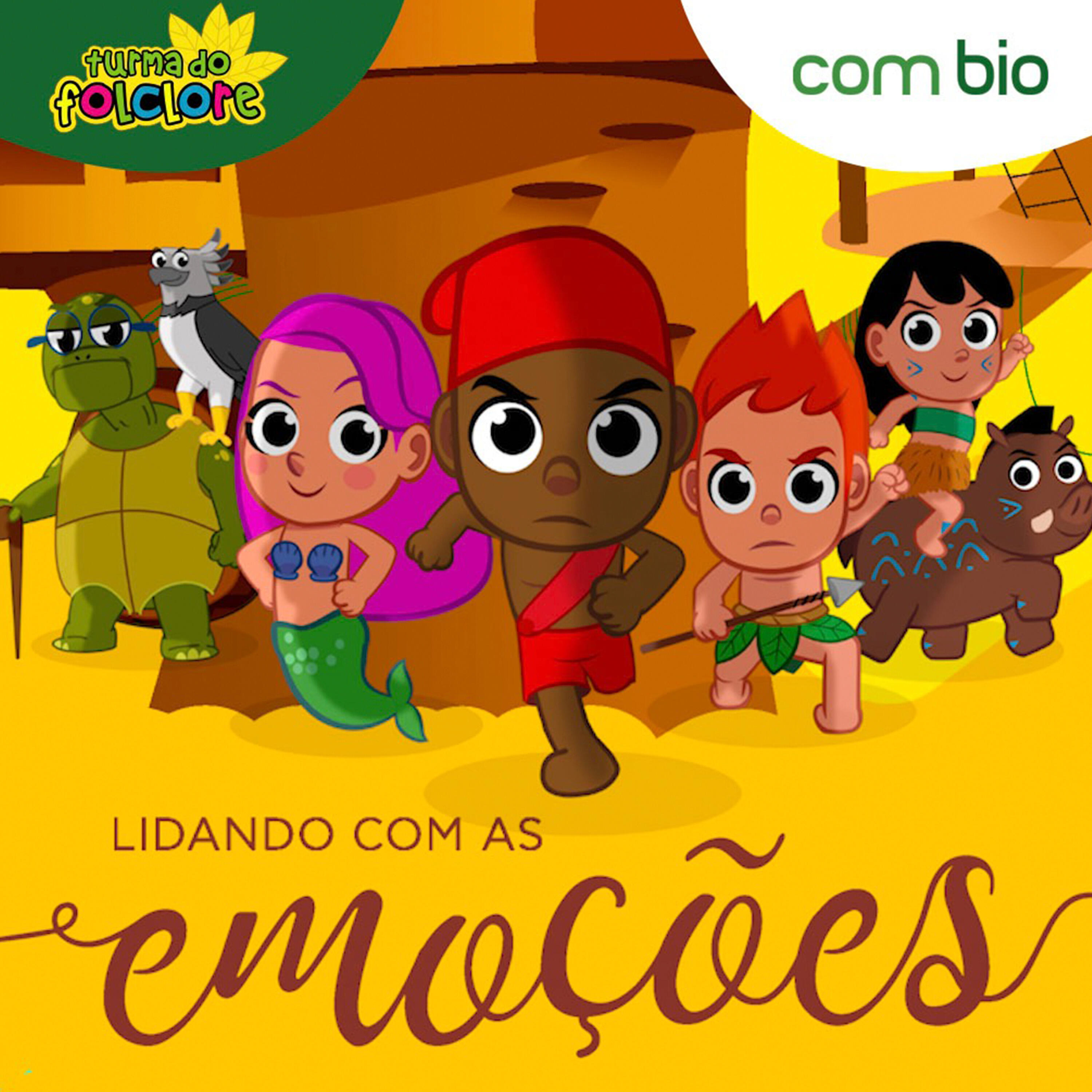 Turma do Folclore - Lidando Com as Emoções | iHeart