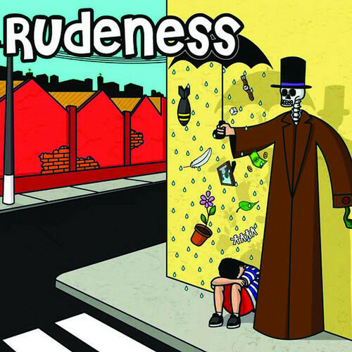 Rudeness - Rudeness | iHeart