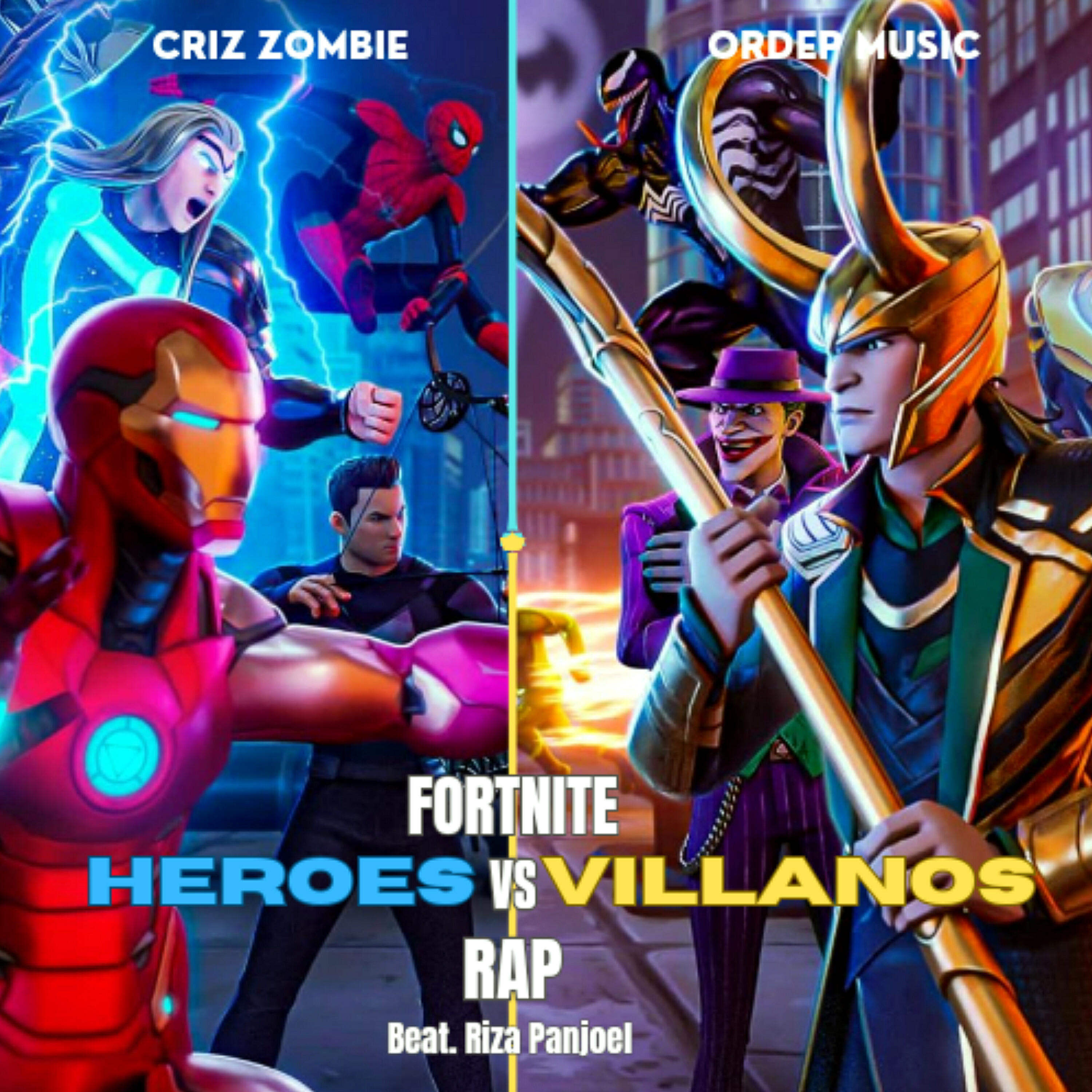 Criz Zombie - FORTNITE HEROES VS VILLANOS RAP | iHeart