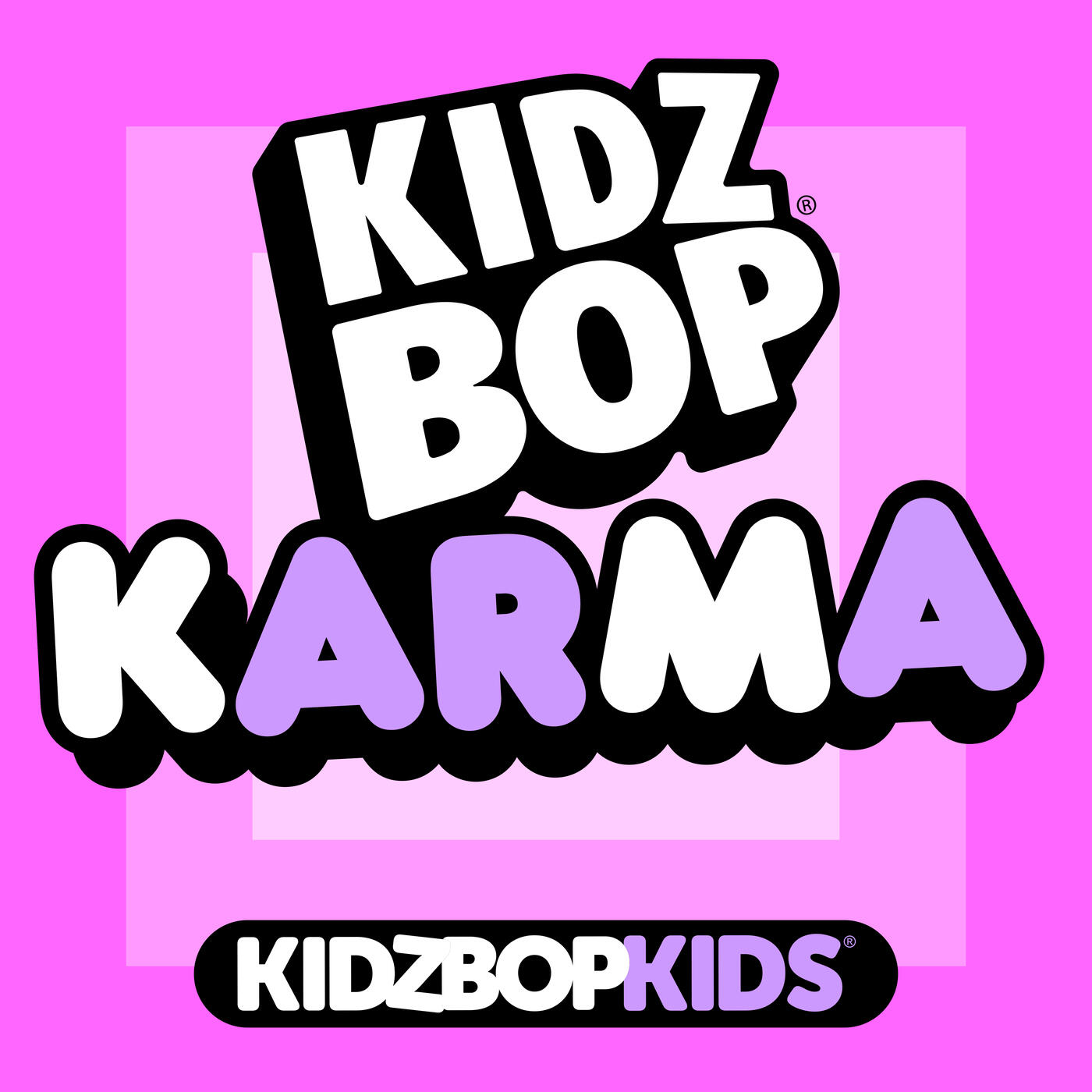 Kidz Bop Kids - Karma | iHeart
