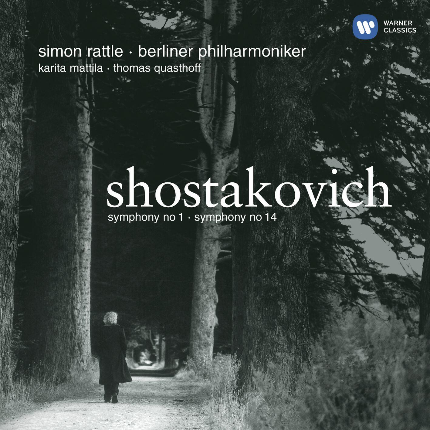 Sir Simon Rattle/Berliner Philharmoniker - Shostakovich: Symphonies Nos. 1 & 14 | iHeart