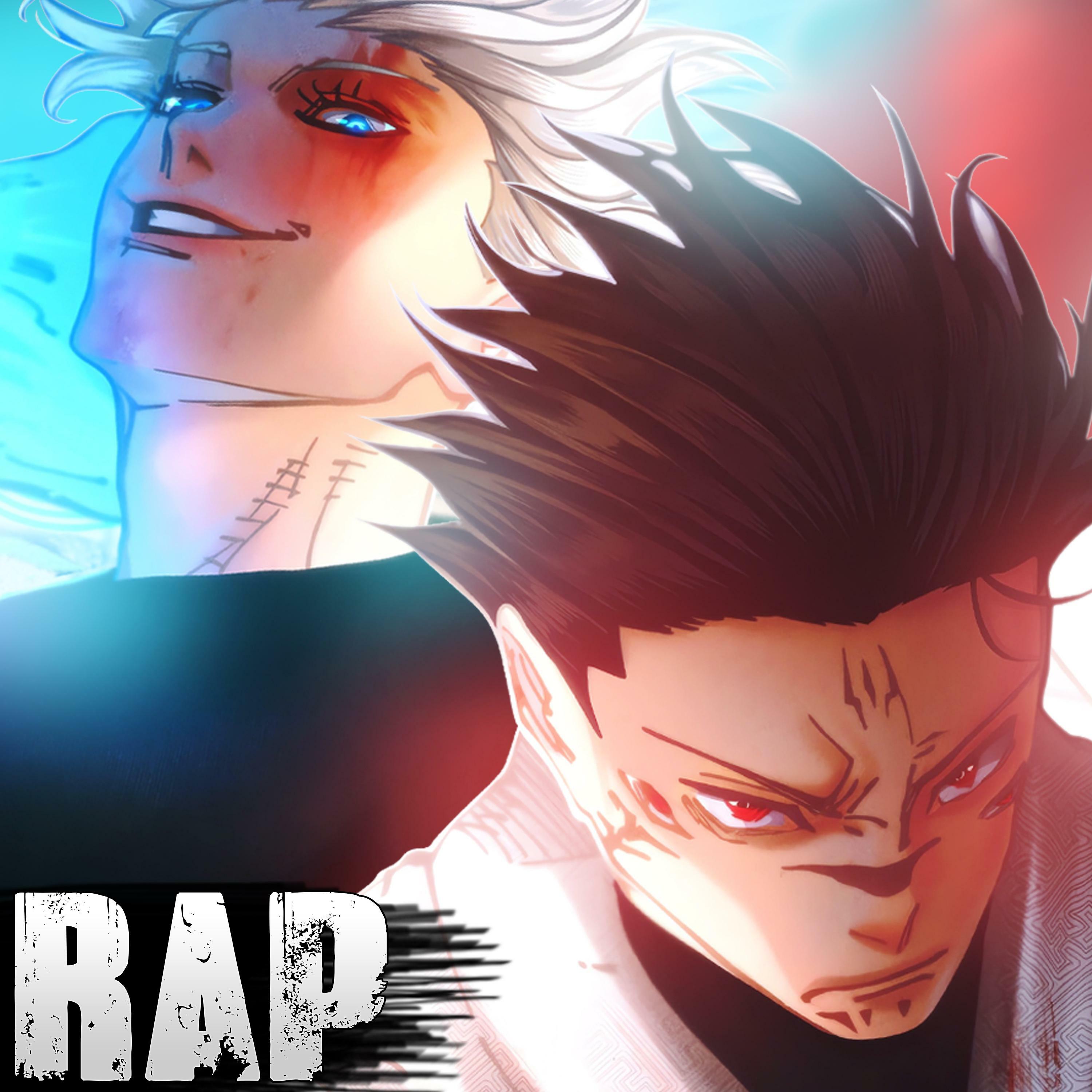 Byaki - Satoru Gojo Vs Sukuna (Fushiguro). Jujutsu Kaisen Rap. | iHeart