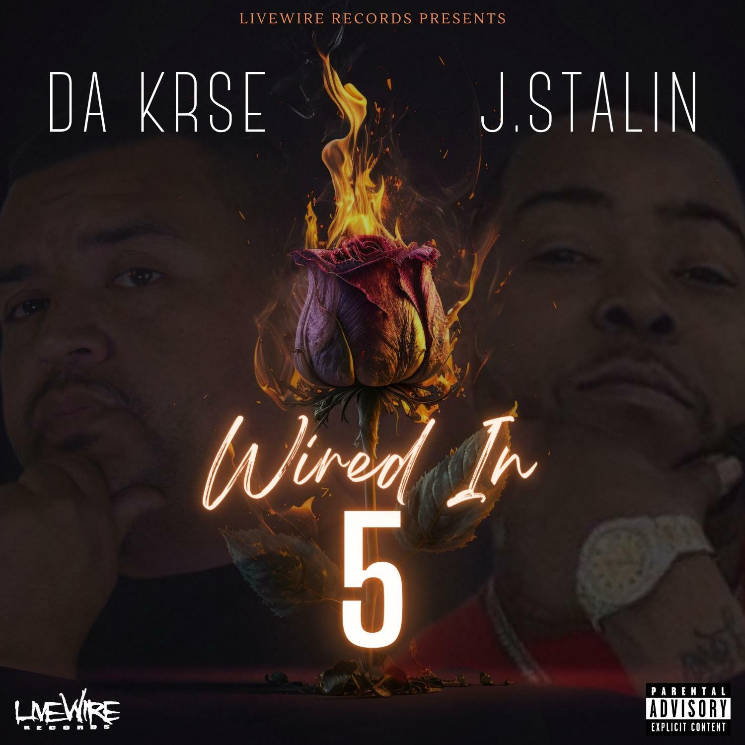 Da KRSE & J.Stalin - Wired In 5 | iHeart
