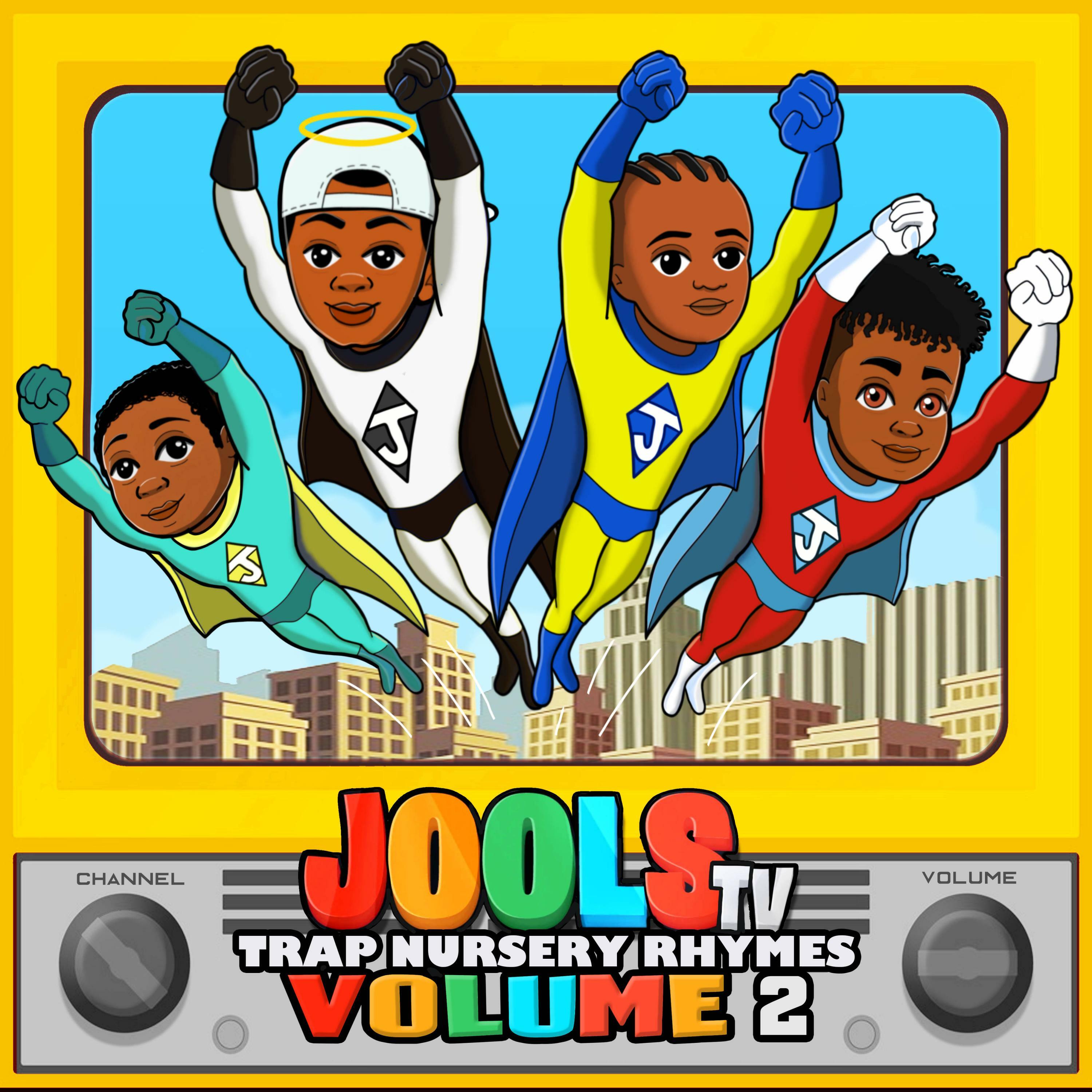 Jools TV - Trap Nursery Rhymes, Vol. 2 | iHeart