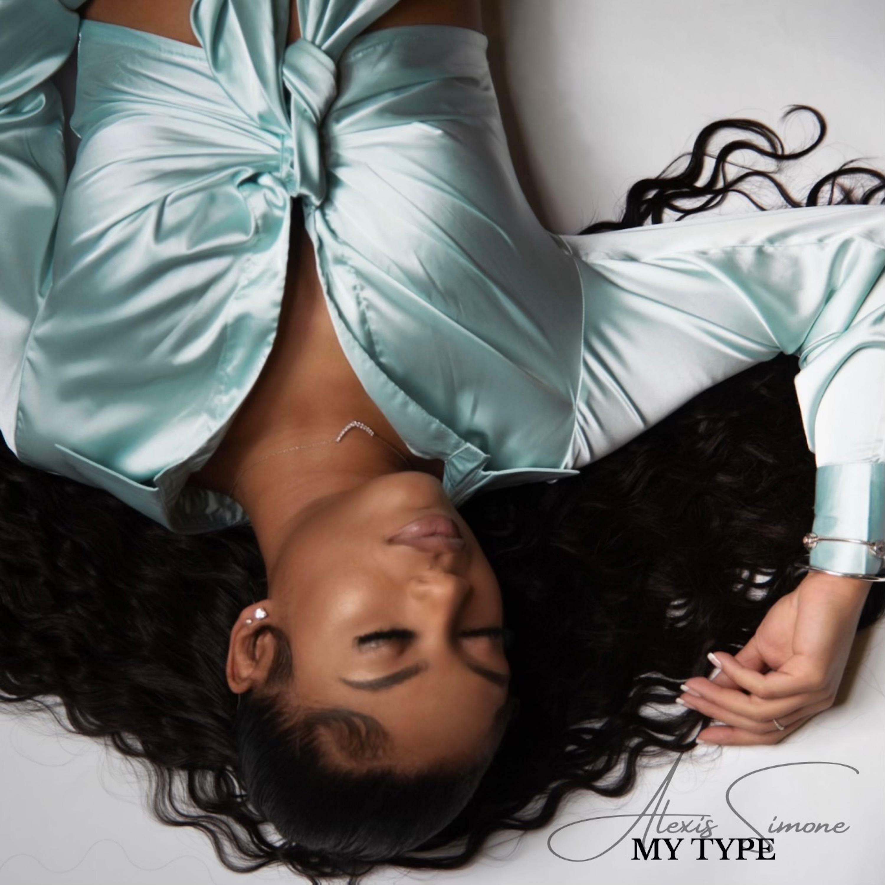 Alexis Simone - My Type | iHeart