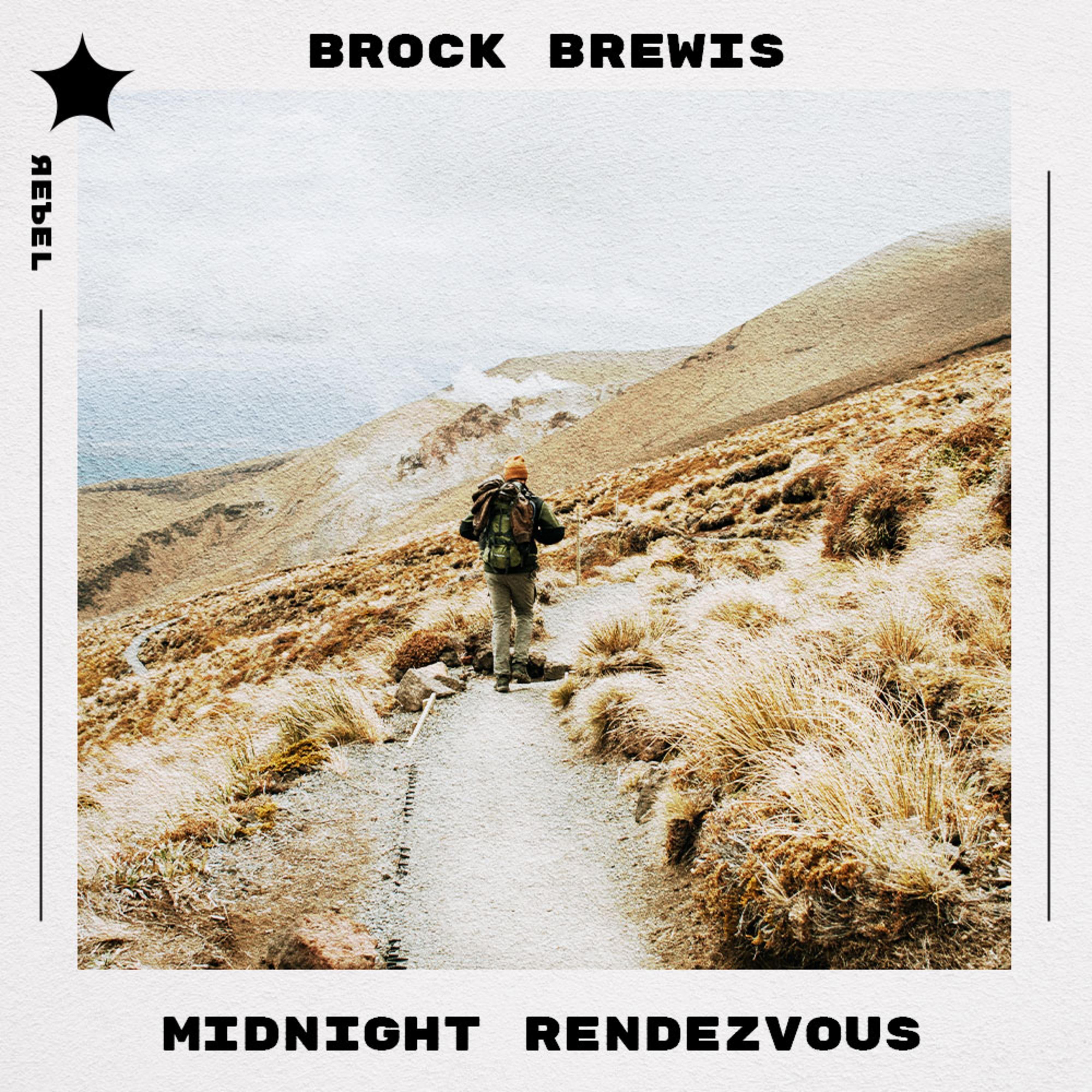 Brock Brewis - Midnight Rendezvous | iHeart