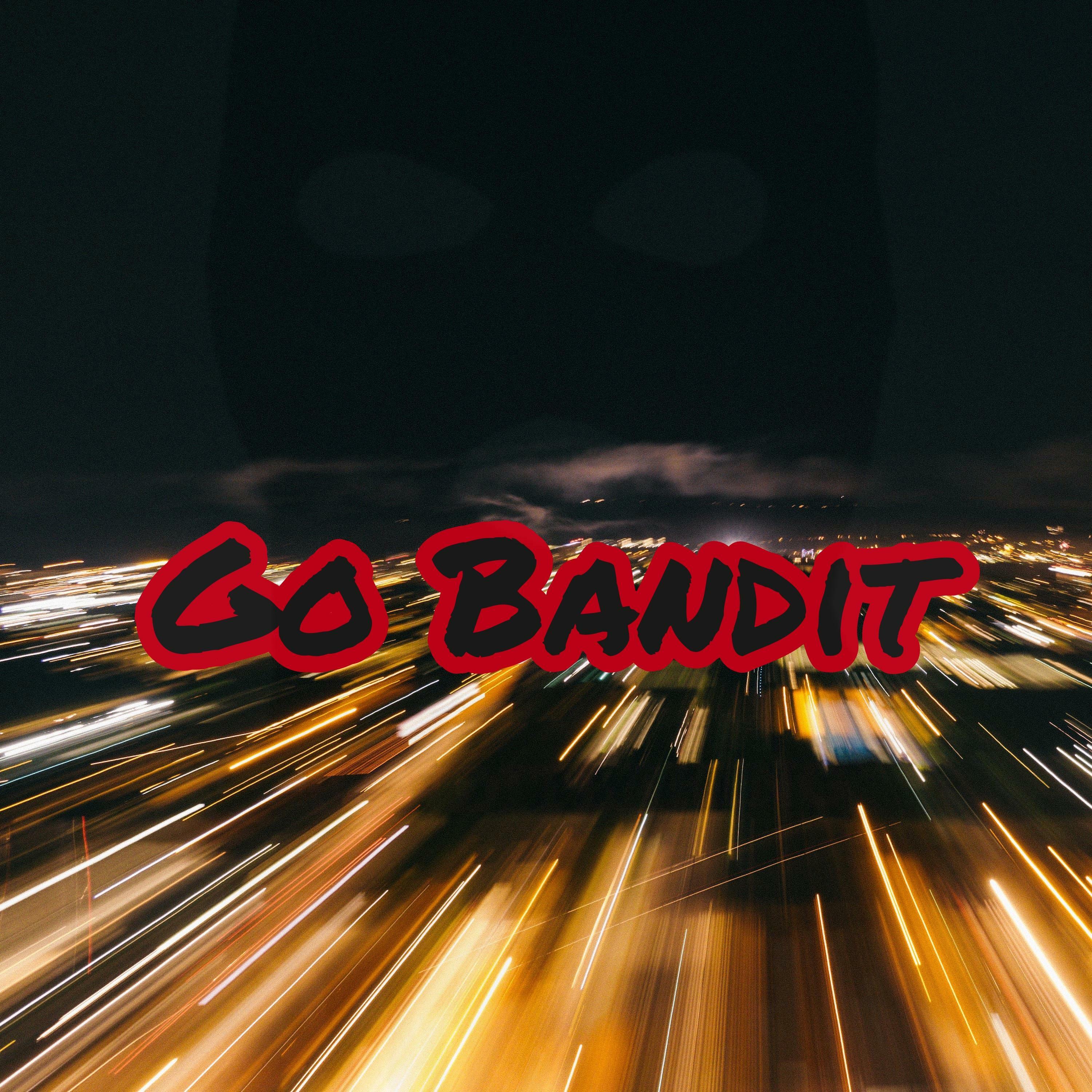 BanditLAKing - Go Bandit | iHeart