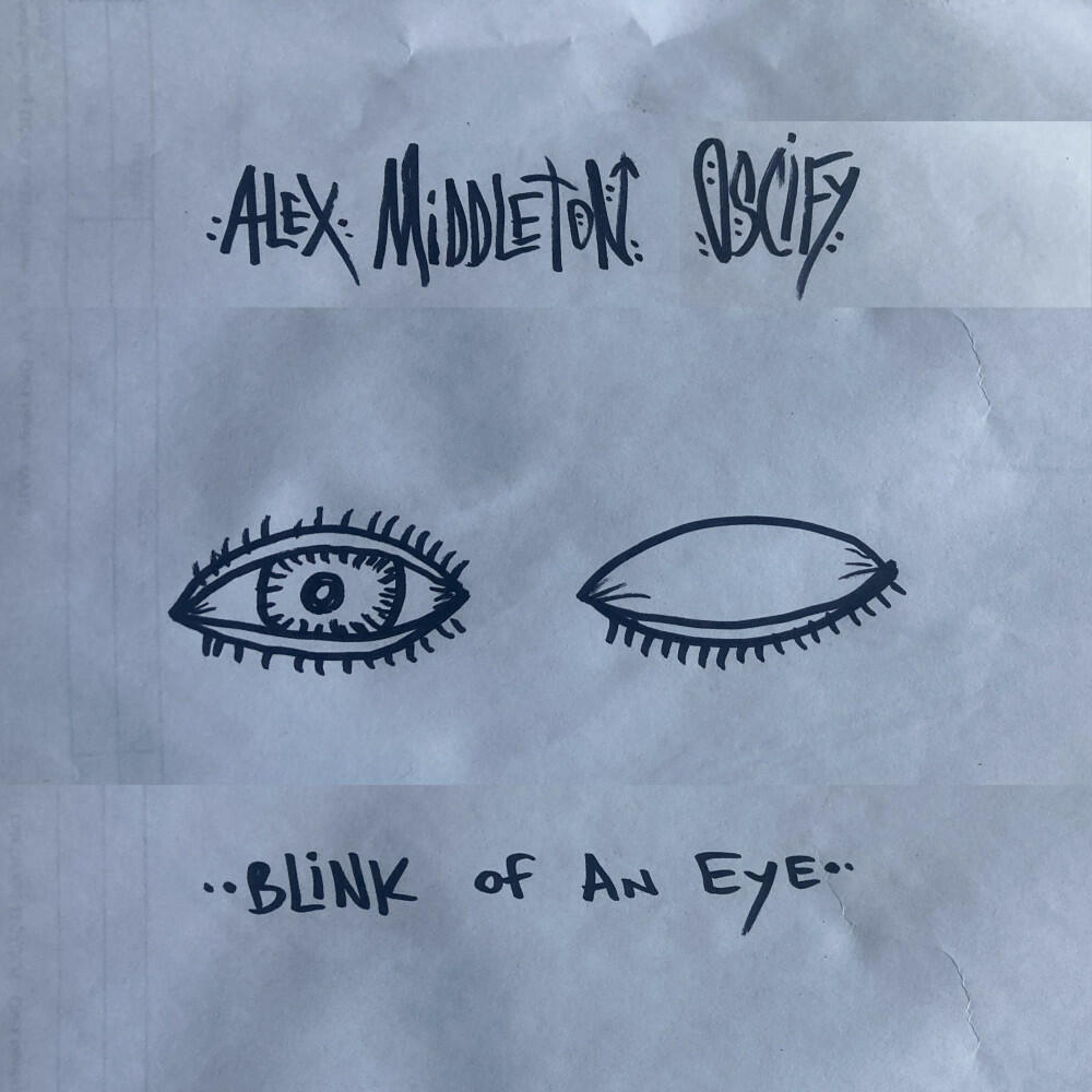 Alex Middleton - Blink of an Eye | iHeart