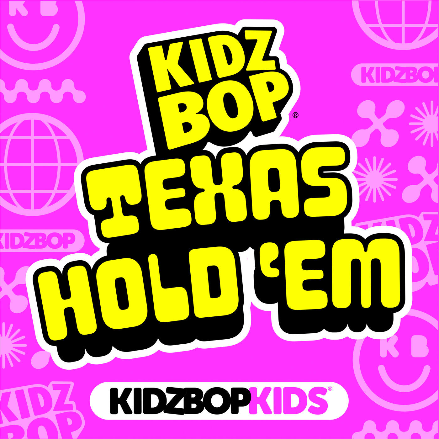 Kidz Bop Kids - TEXAS HOLD 'EM | iHeart