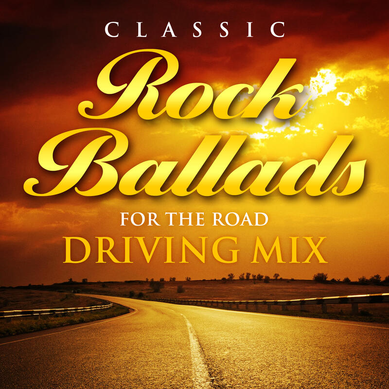 RoadTripperz - Classic Rock Ballads for the Road - Driving Mix | iHeart