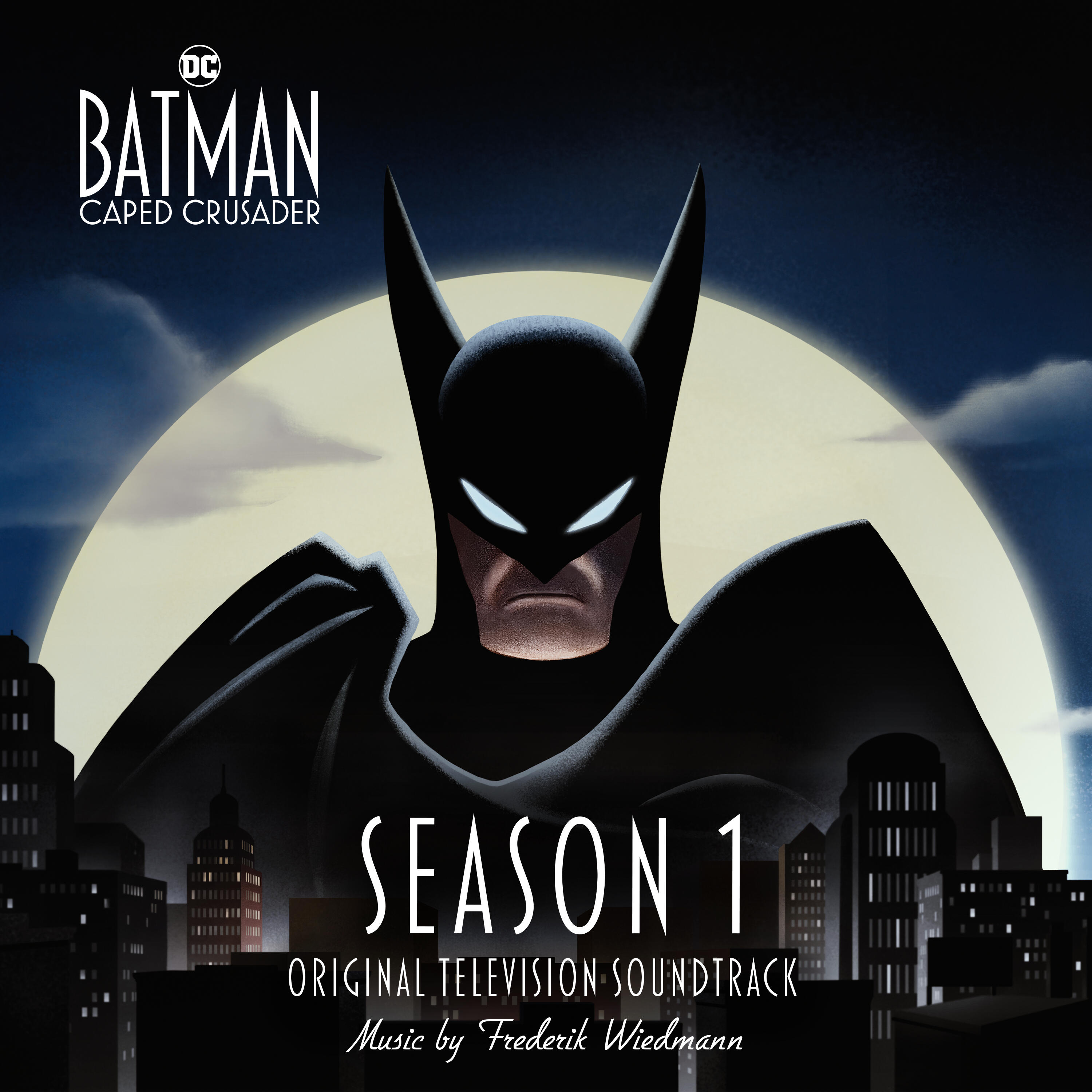 Frederik Wiedmann - Batman: Caped Crusader - Season 1 (Original Television Soundtrack) | iHeart