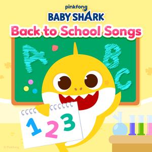 Pinkfong - Baby Shark Back to School Songs | iHeart