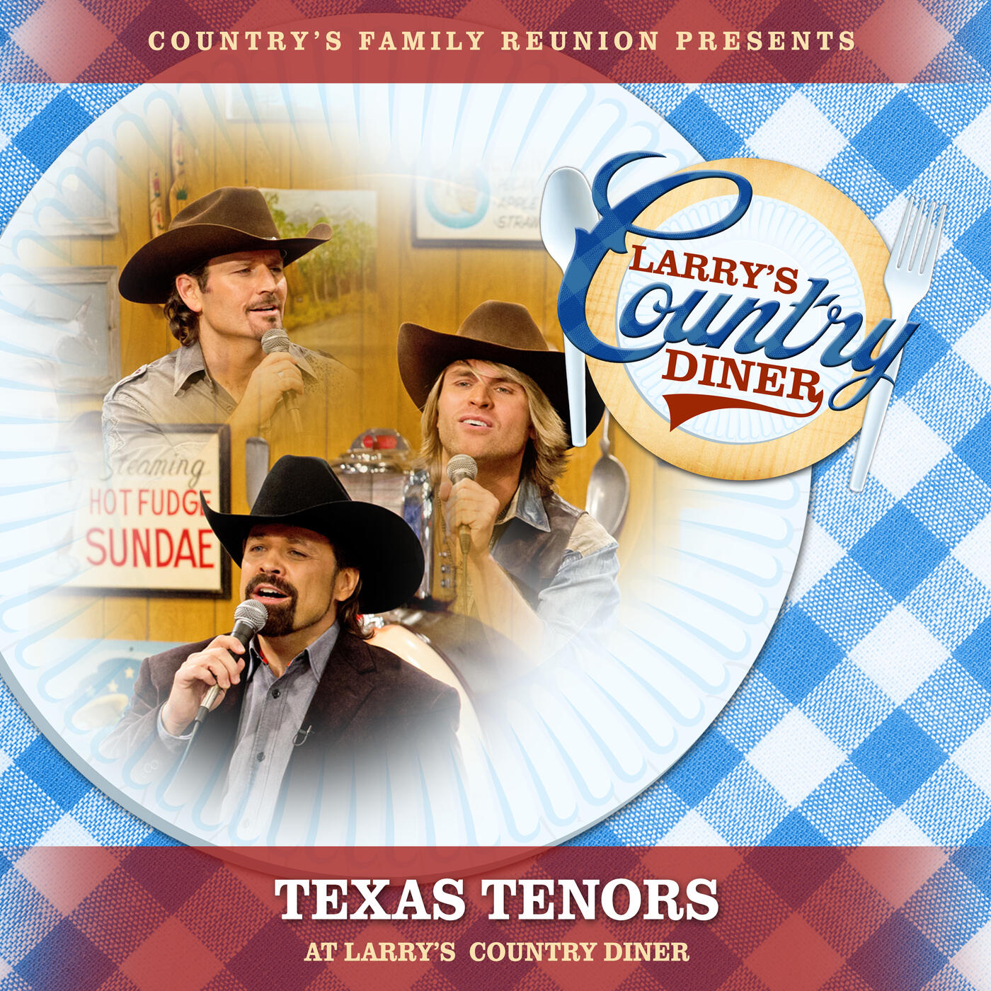 Country's Family Reunion - The Texas Tenors at Larry's Country Diner ...
