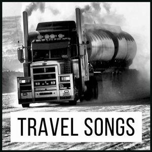 Various Artists - Travel Songs: Best Driving Songs. Soft Rock & Pop ...