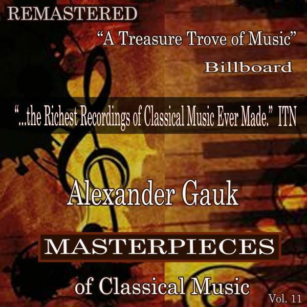 Alexander Gauk - Alexander Gauk - Masterpieces of Classical Music ...