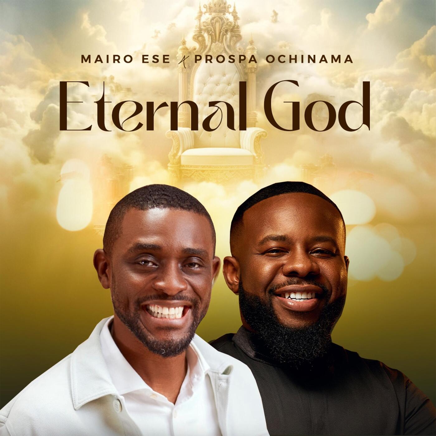 Mairo Ese - Eternal God (Live) [feat. Prospa Ochimana] | iHeart