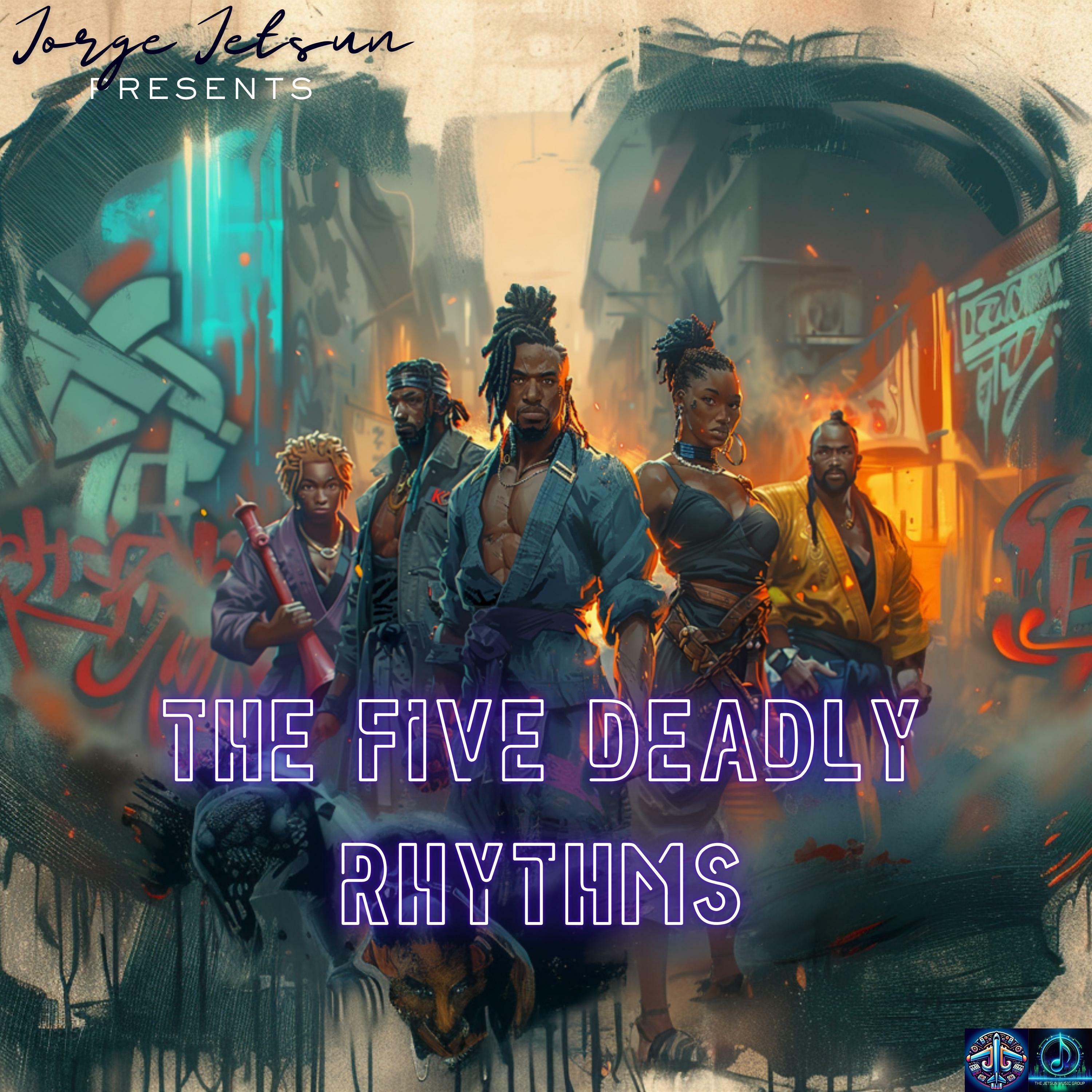 Jorge Jetsun - The Five Deadly Rhythms | iHeart