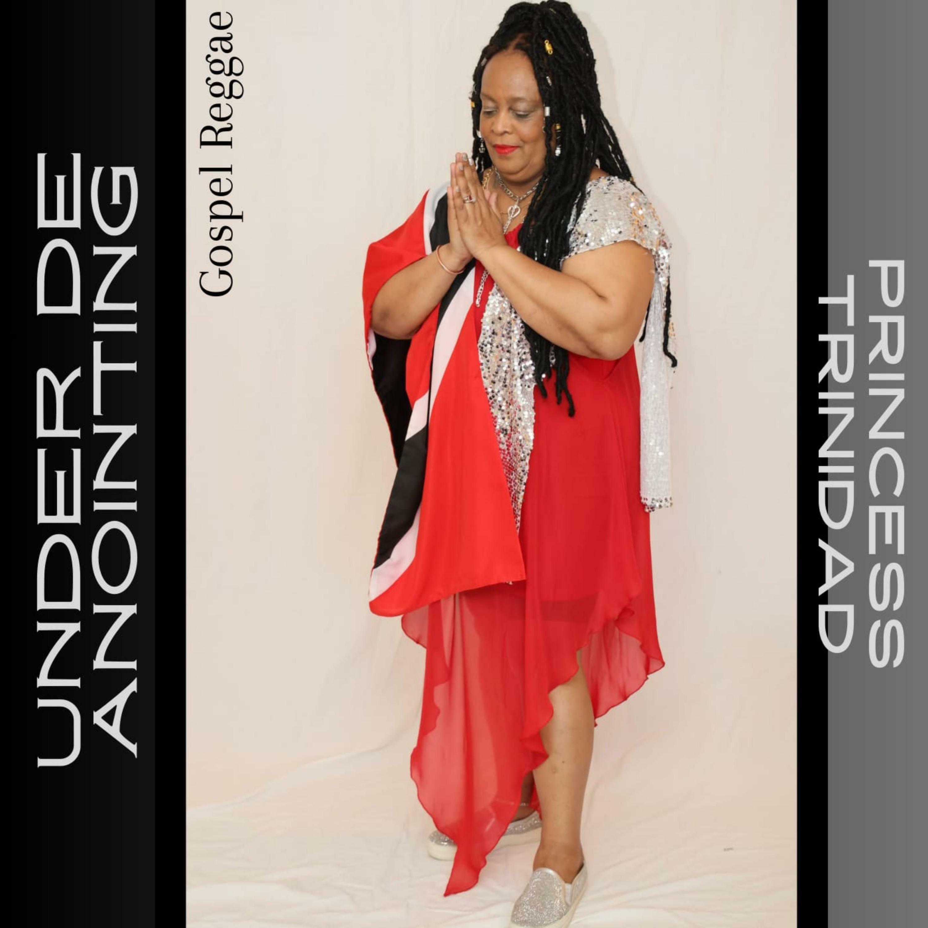 Princess Trinidad - Under De Anointing (Gospel Reggae) | iHeart