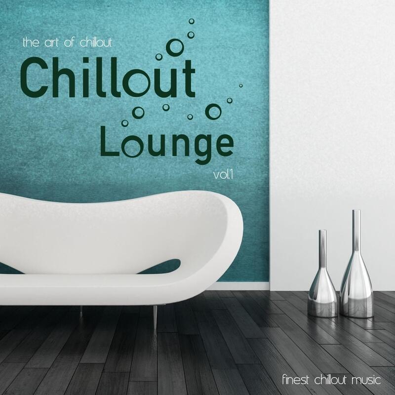 The Art of Chillout - Chillout Lounge, Vol. 1 | iHeart