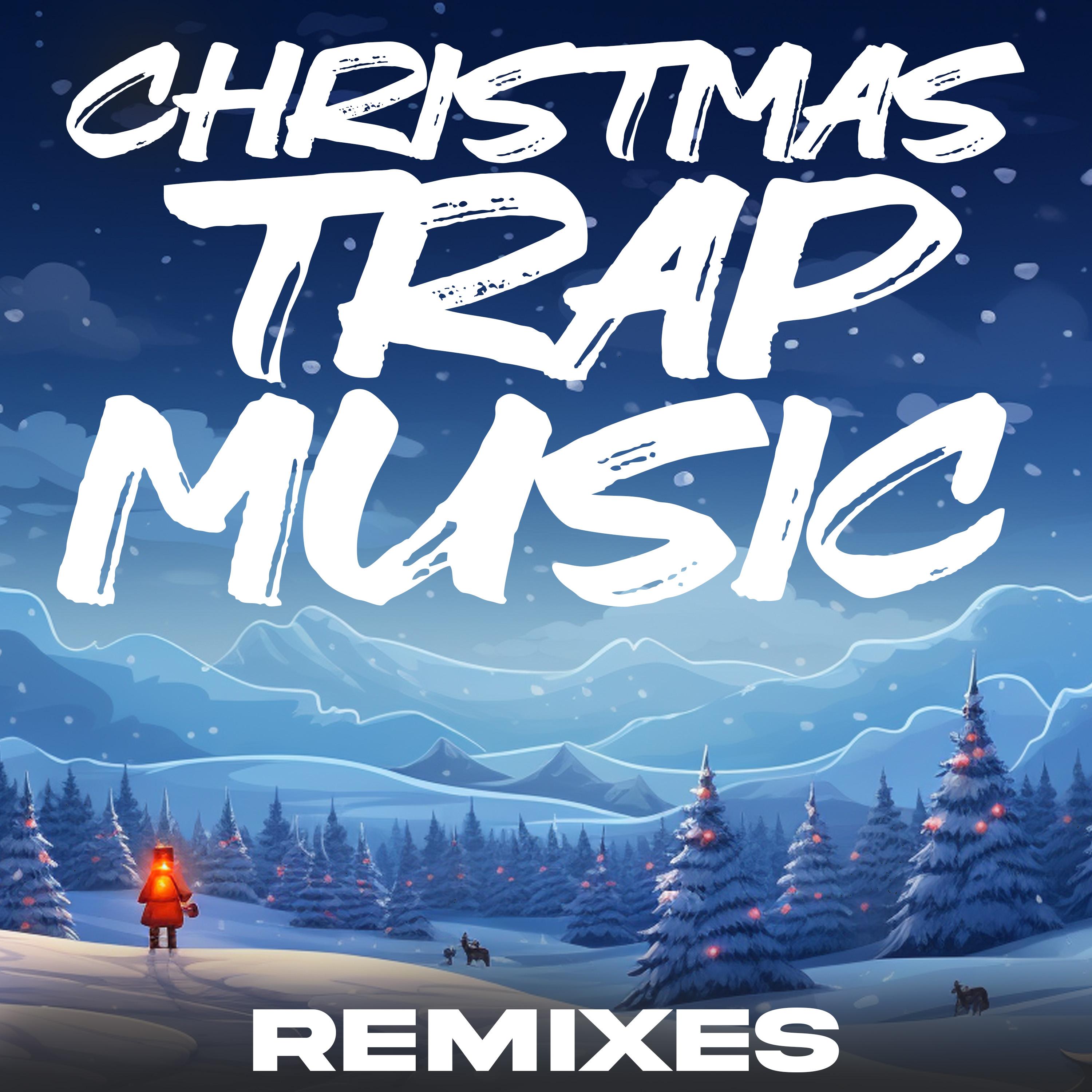 JW Velly - Christmas Trap Music: Classic Xmas Remixes | iHeart