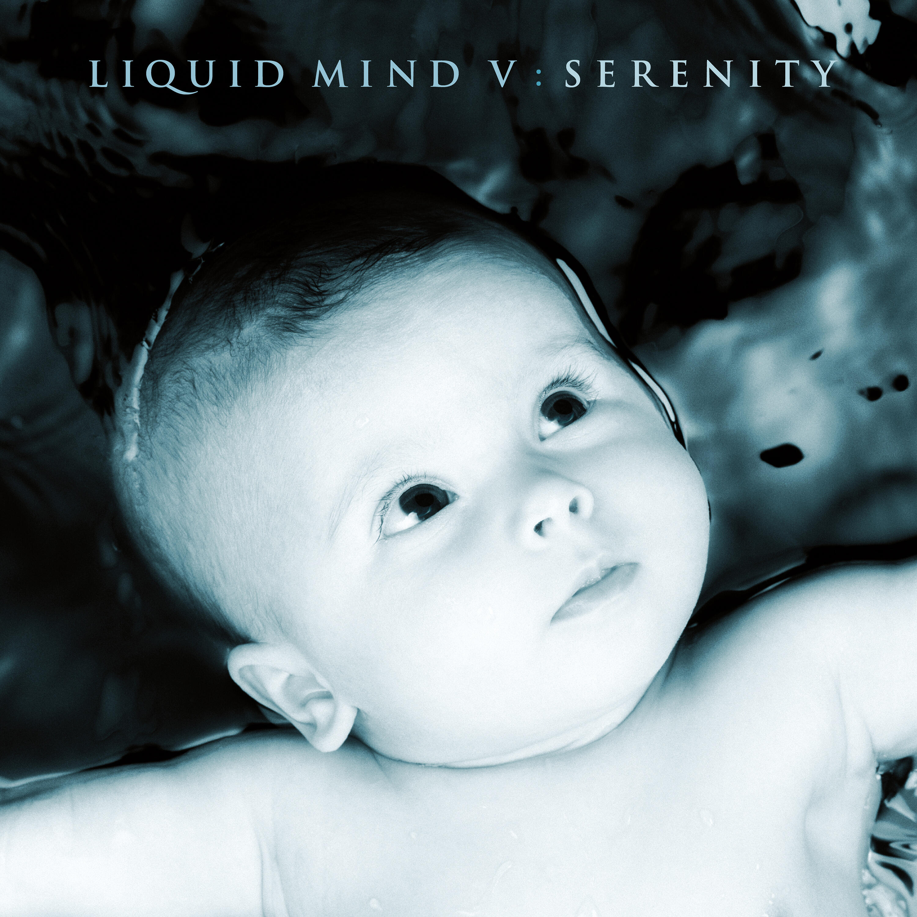Liquid Mind - Liquid Mind V: Serenity | iHeart