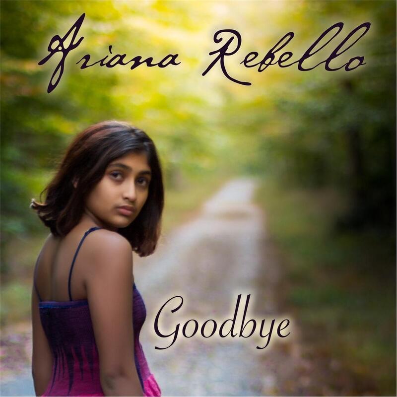 Ariana Rebello - Goodbye | iHeart