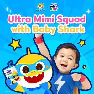 Pinkfong - Ultra Mimi Squad with Baby Shark | iHeart