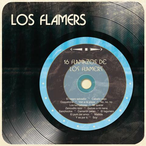 Los Flamers - 16 Flamazos de los Flamers | iHeart