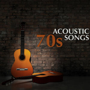 Various Artists - Acoustic 70s Songs | iHeart