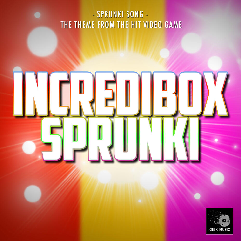 Geek Music - Sprunki Song (From "Incredibox Sprunki") | iHeart