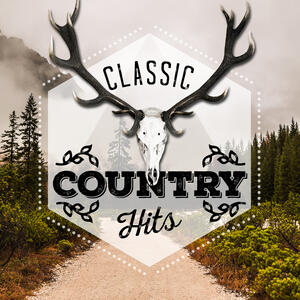 Various Artists - Classic Country Hits | iHeart