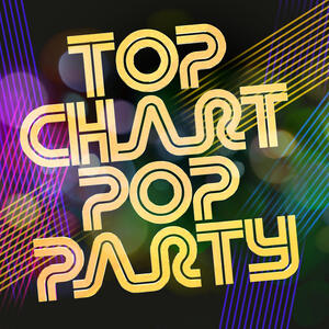 Top 40 - Top Chart Pop Party | iHeart