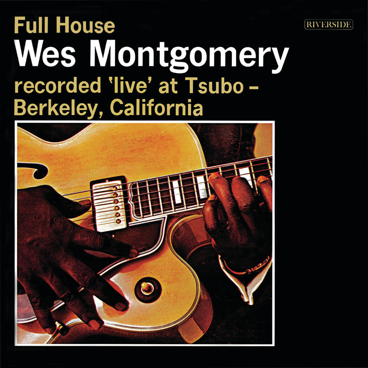 Wes Montgomery - Full House | iHeart