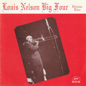 Louis Nelson - Louis Nelson Big Four, Vol. 2 | iHeart
