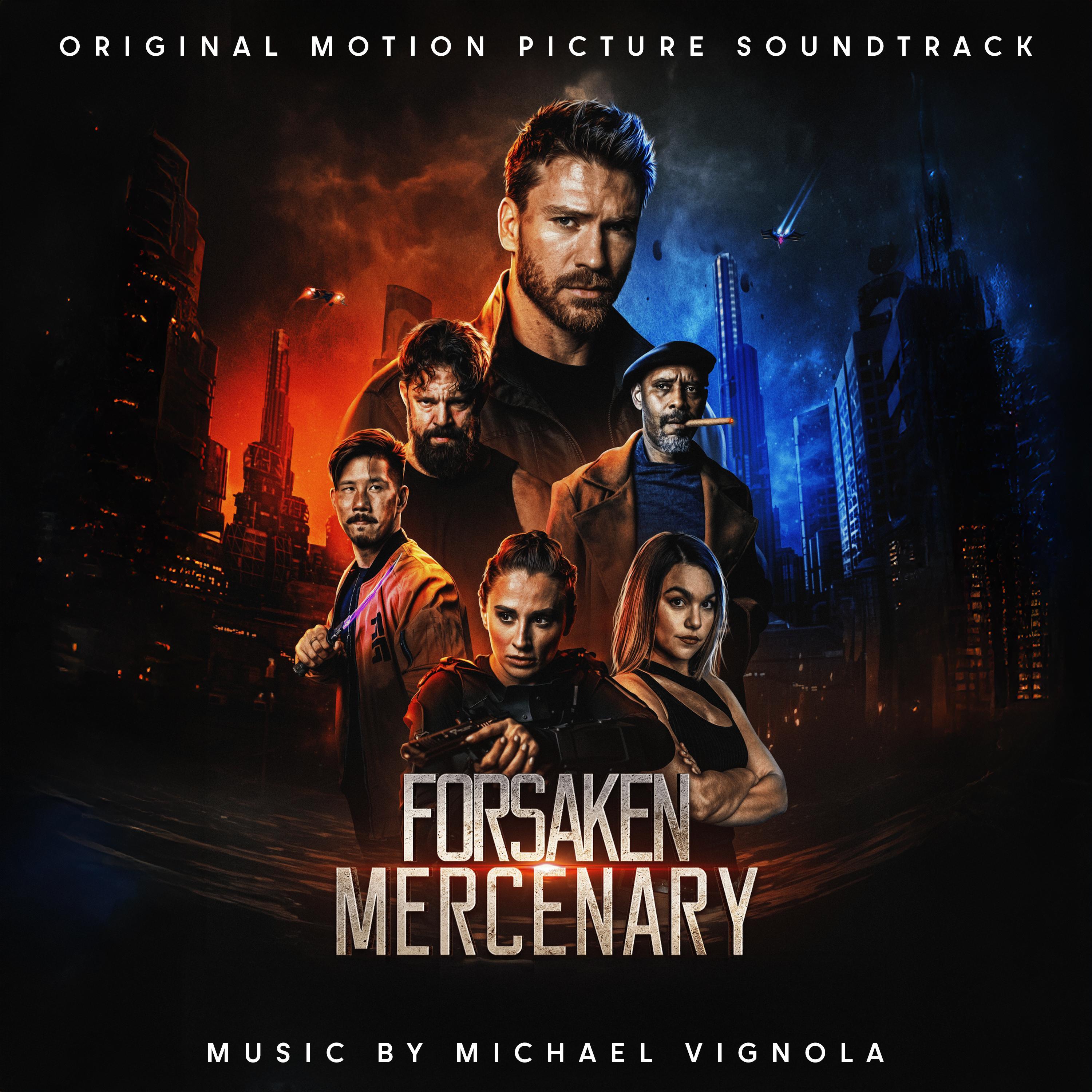 Michael Vignola - Forsaken Mercenary (Original Motion Picture ...