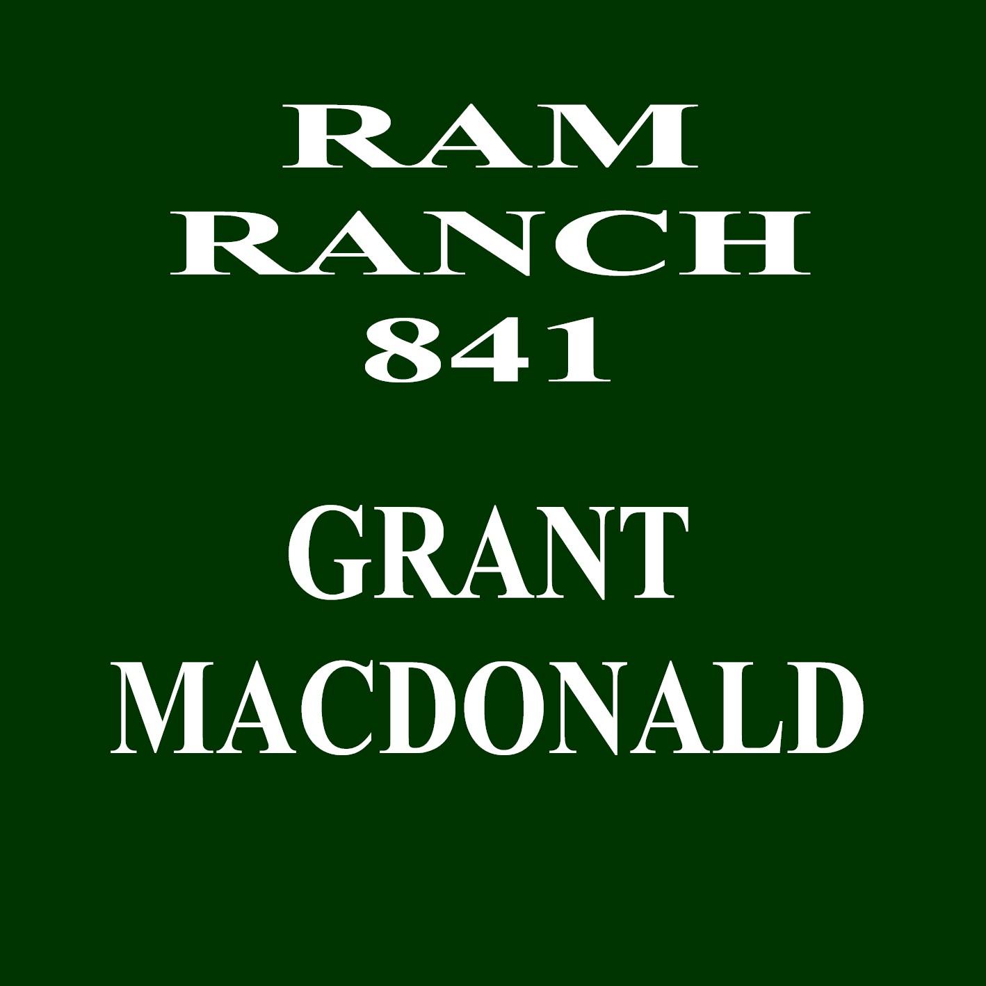 Grant MacDonald - Ram Ranch 841 | iHeart