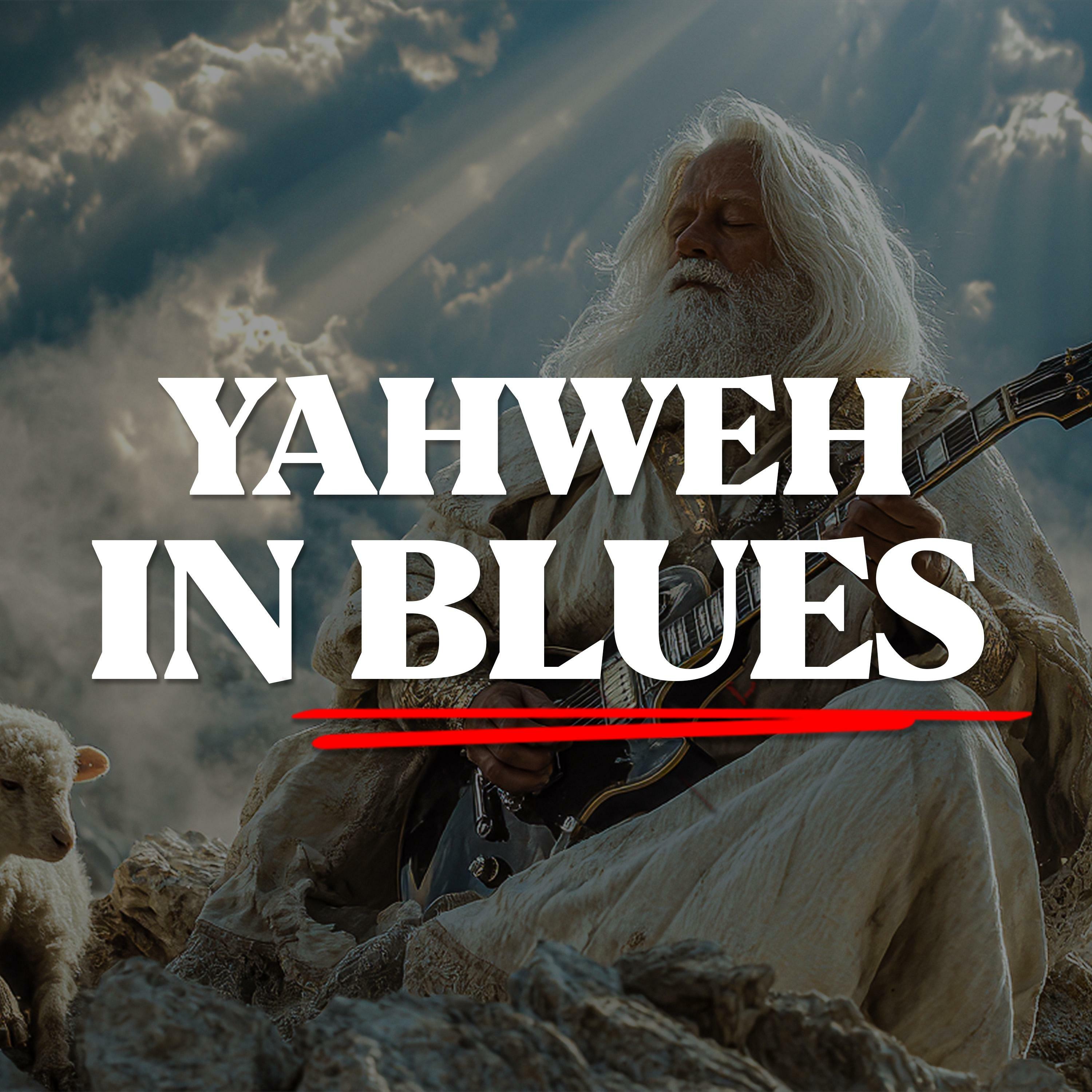 Holy Groove - Yahweh in Blues | iHeart