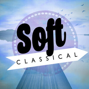 Soft Background Music - Soft Classical | iHeart