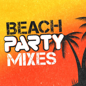 Beach Party Vibes - Beach Party Mixes | iHeart
