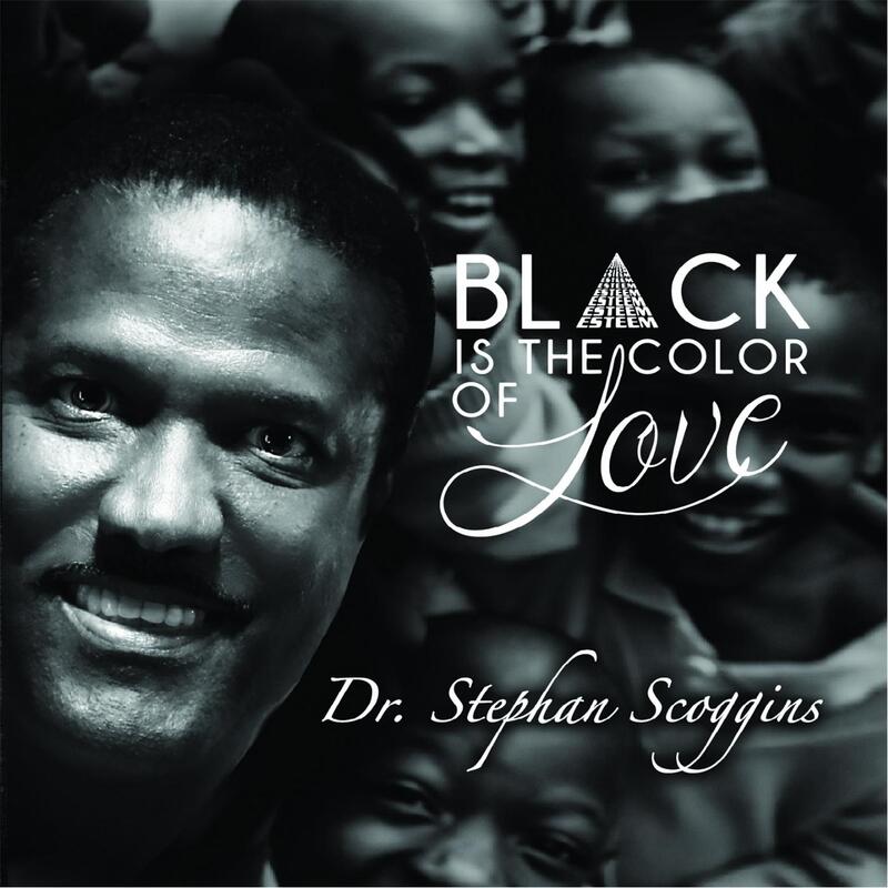 Dr. Stephan Scoggins - Black Is the Color of Love | iHeart