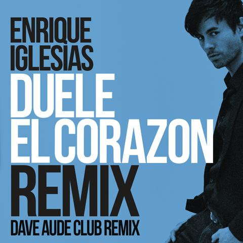 Enrique Iglesias - DUELE EL CORAZON | iHeart